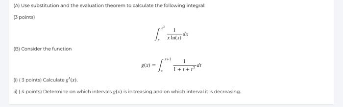 Solved (A) Use substitution and the evaluation theorem to | Chegg.com