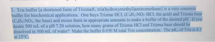 Solved I was told the anser was 7.02g trizma HCL per L snd | Chegg.com