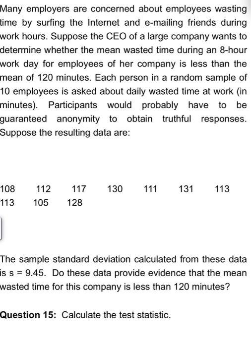 Solved Many employers are concerned about employees wasting | Chegg.com