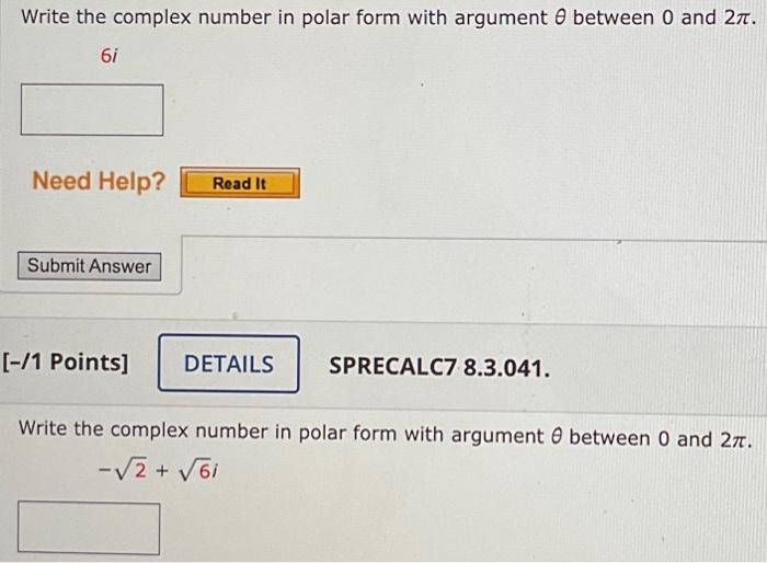 Solved Write the complex number in polar form with argument | Chegg.com