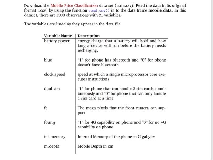 Solved Download the Mobile Price Classification data set | Chegg.com