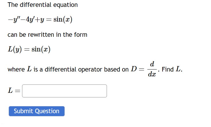Solved The differential equation-y''-4y'+y=sin(x)can be | Chegg.com