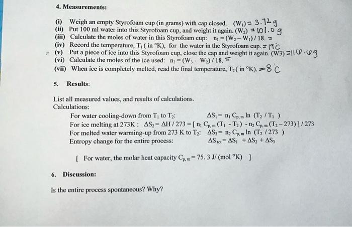 Solved 4. Measurements: (0) Weigh an empty Styrofoam cup (in | Chegg.com