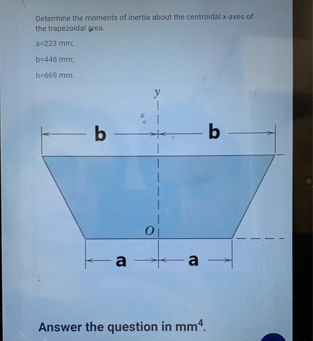 Solved Determine the moments of inertia about the centroidal | Chegg.com