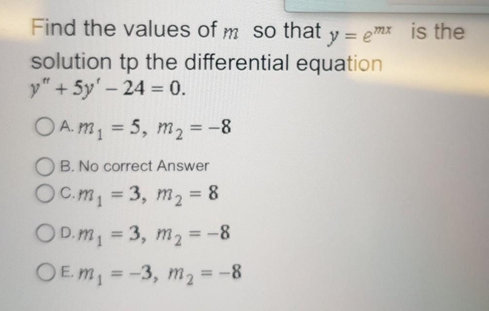 Solved y = mx is the Find the values of m so that solution | Chegg.com