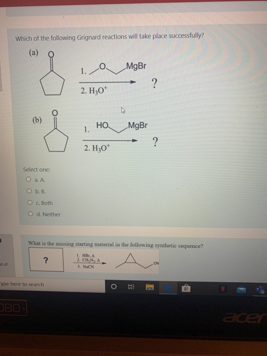 Solved Which of the following Grignard reactions will take | Chegg.com