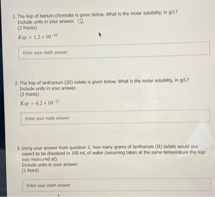 Solved 1. The Ksp of barium chromate is given below. What is | Chegg.com