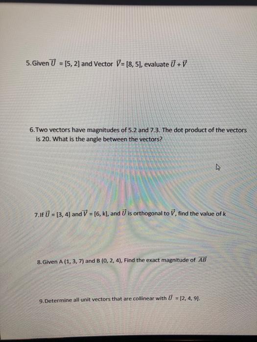 Solved 5.Given U = [5, 2] and Vector V= [8, 5], evaluate U + | Chegg.com