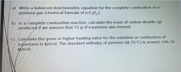 Solved a) Write a balanced stoichiometric equation for the | Chegg.com