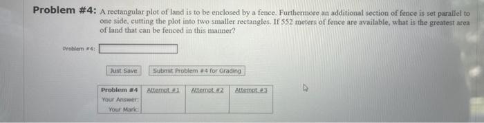 Solved Problem #4: A rectangular plot of land is to be | Chegg.com