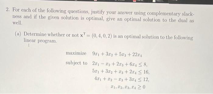 Solved 2. For each of the following questions, justify your | Chegg.com