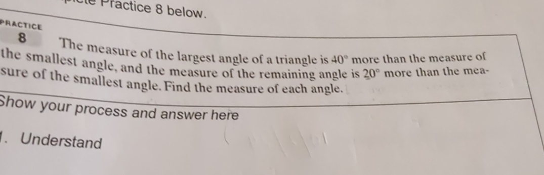 Solved ractice 8 ﻿below.PAACTICE8The measure of the largest | Chegg.com