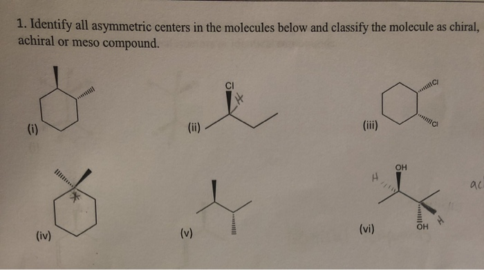 Solved Identify all asymmetric centers in the molecules | Chegg.com