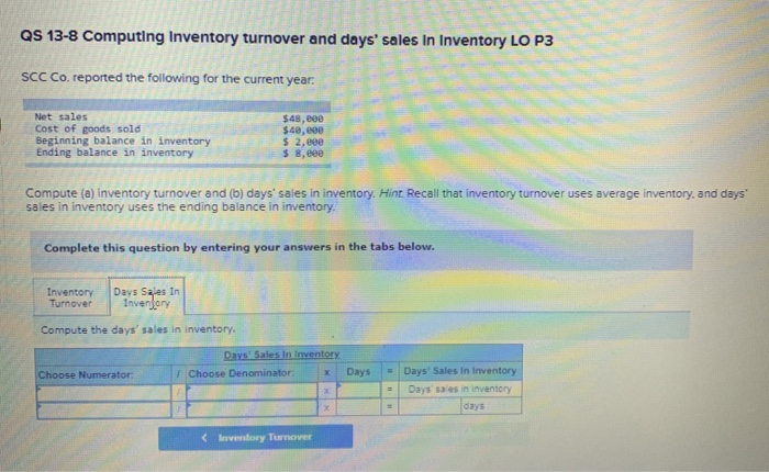 Solved QS 13-8 Computing Inventory turnover and days' sales | Chegg.com