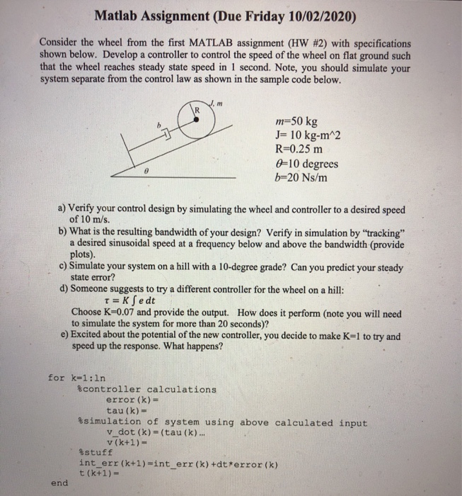 Matlab Assignment (Due Friday 10/02/2020) Consider | Chegg.com