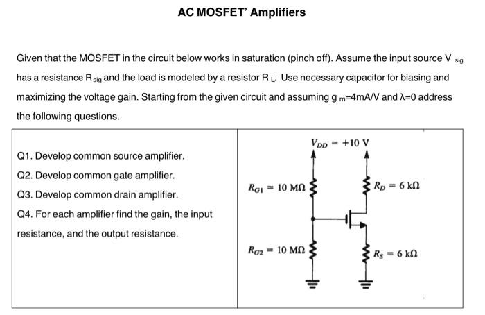 Solved AC MOSFET' Amplifiers Given that the MOSFET in the | Chegg.com