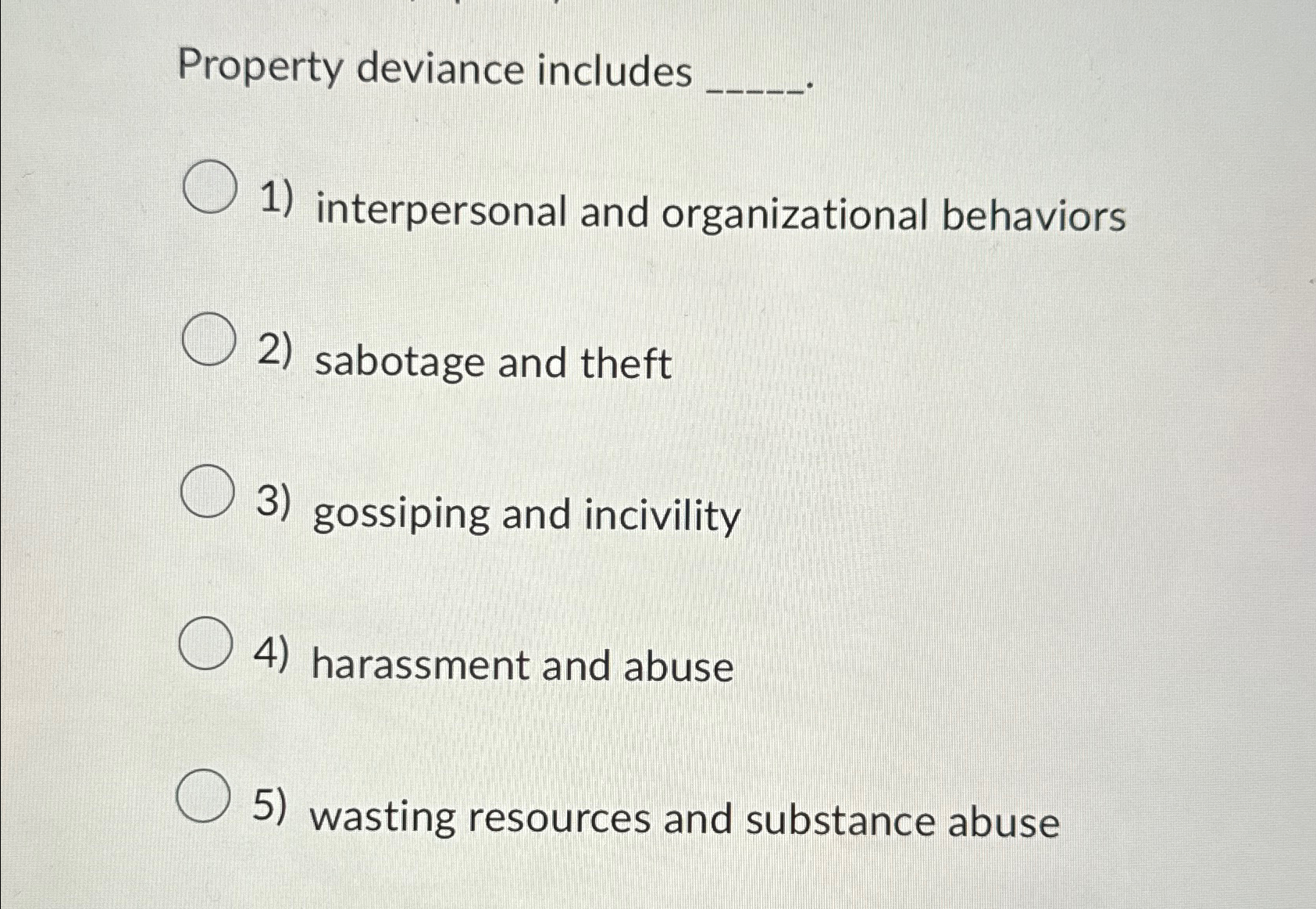 Solved Property deviance includesinterpersonal and | Chegg.com