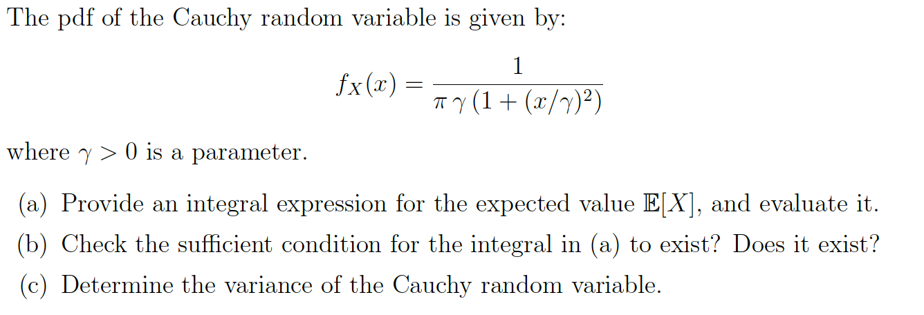The Pdf Of The Cauchy Random Variable Is Given 0579