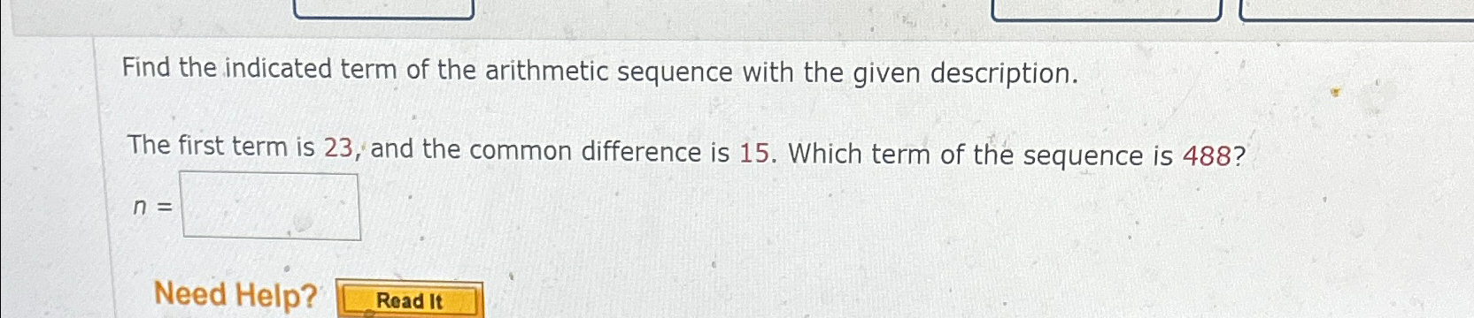 Solved Find the indicated term of the arithmetic sequence | Chegg.com