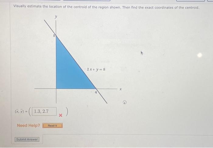 Solved Visually estimate the location of the centroid of the | Chegg.com