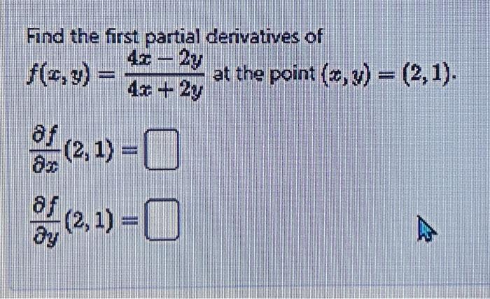Solved Find the first partial derivatives of | Chegg.com