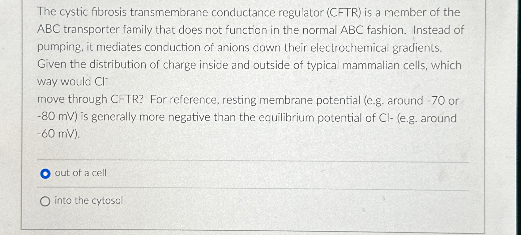 Solved The cystic fibrosis transmembrane conductance | Chegg.com