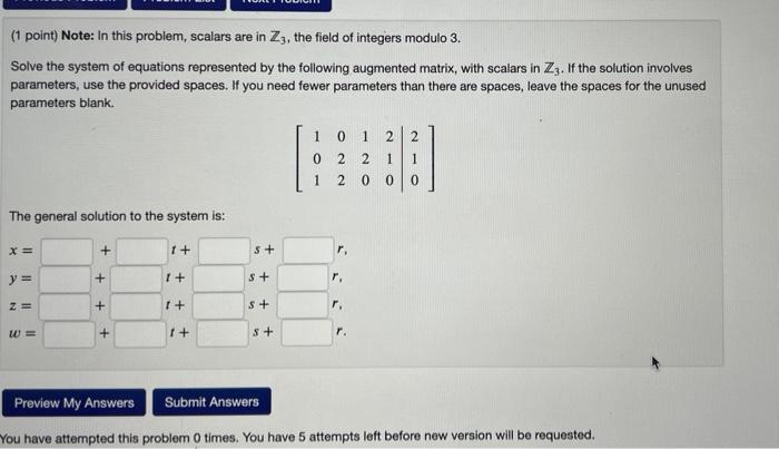 Solved (1 point) Note: In this problem, scalars are in Z3, | Chegg.com