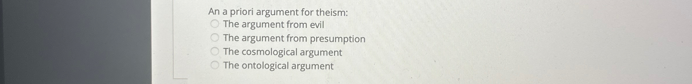 Solved An a priori argument for theism:The argument from | Chegg.com