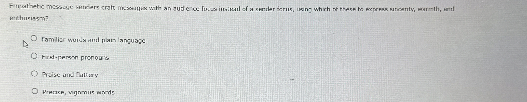 Solved Empathetic message senders craft messages with an | Chegg.com