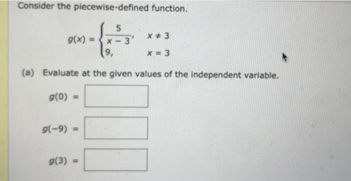 Solved Consider the piecewise-defined function. | Chegg.com
