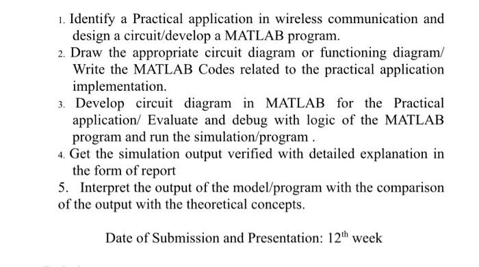 Solved 1. Identify a Practical application in wireless | Chegg.com