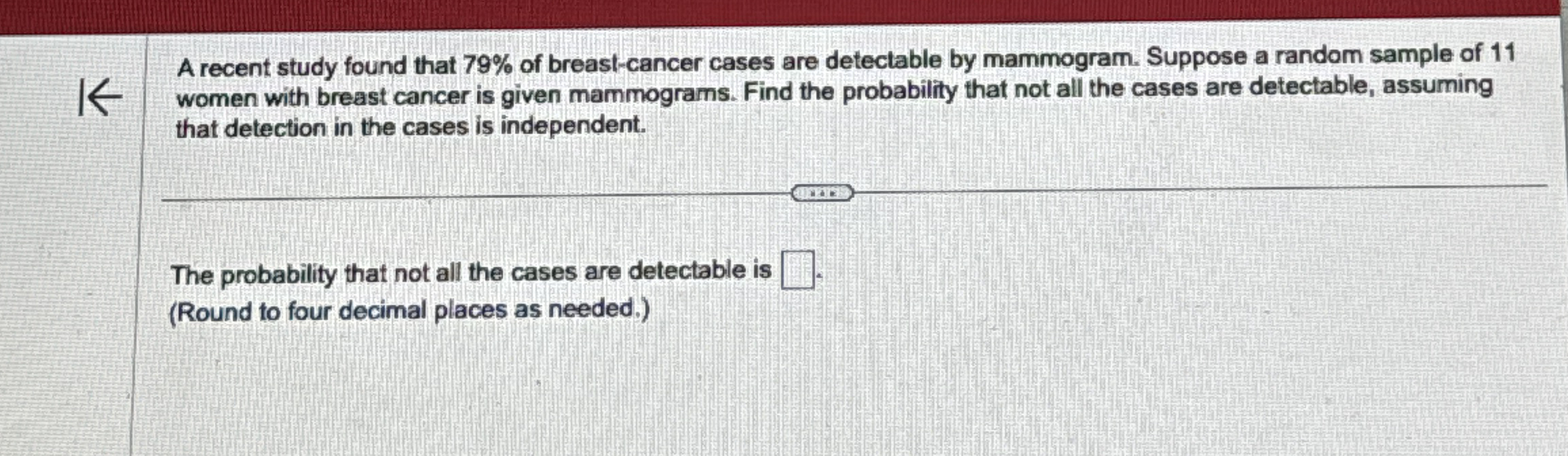 Solved A recent study found that 79% ﻿of breast-cancer cases | Chegg.com