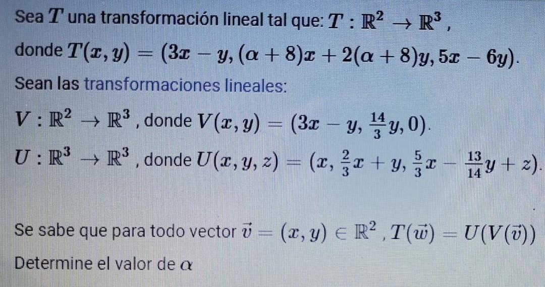 Solved Sea T una transformación lineal tal que: T:R2 + R3, | Chegg.com
