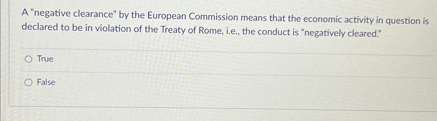 Solved A "negative clearance" by the European Commission | Chegg.com