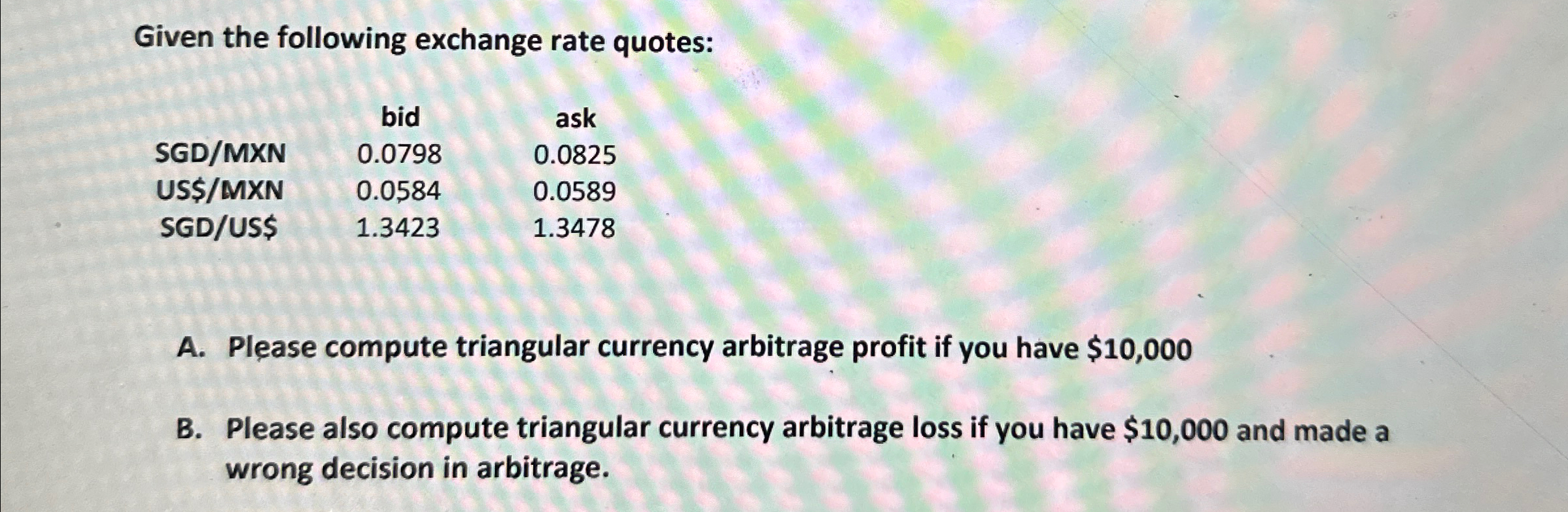 Given the following exchange rate | Chegg.com