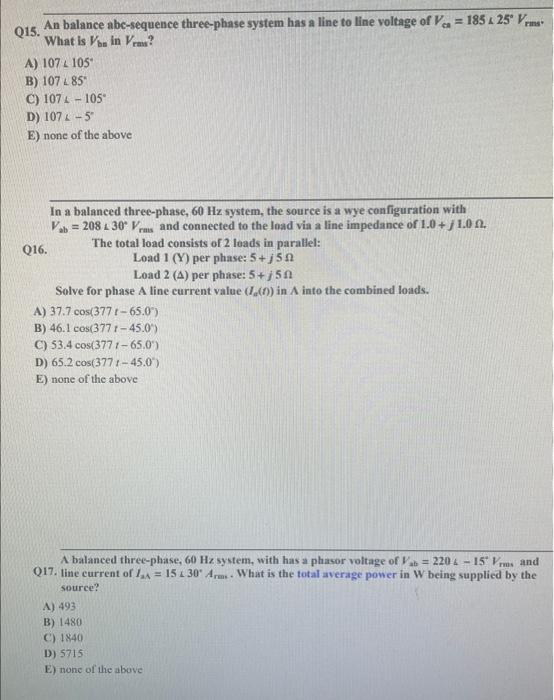 Solved Q15. An balance abc-sequence three-phase system has a | Chegg.com