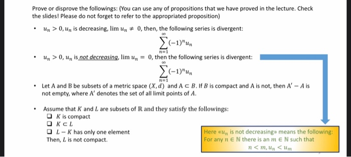 Solved n=1 Prove or disprove the followings: (You can use | Chegg.com