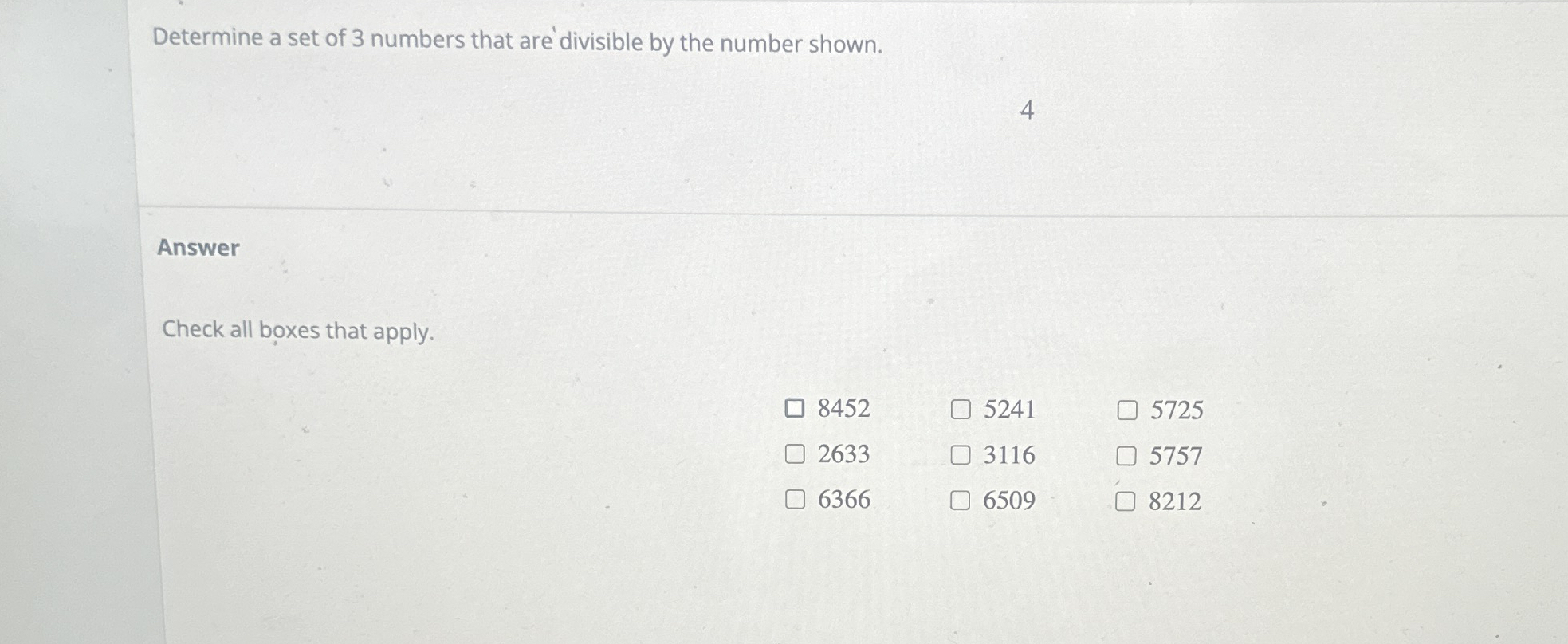 Solved Determine a set of 3 ﻿numbers that are divisible by | Chegg.com