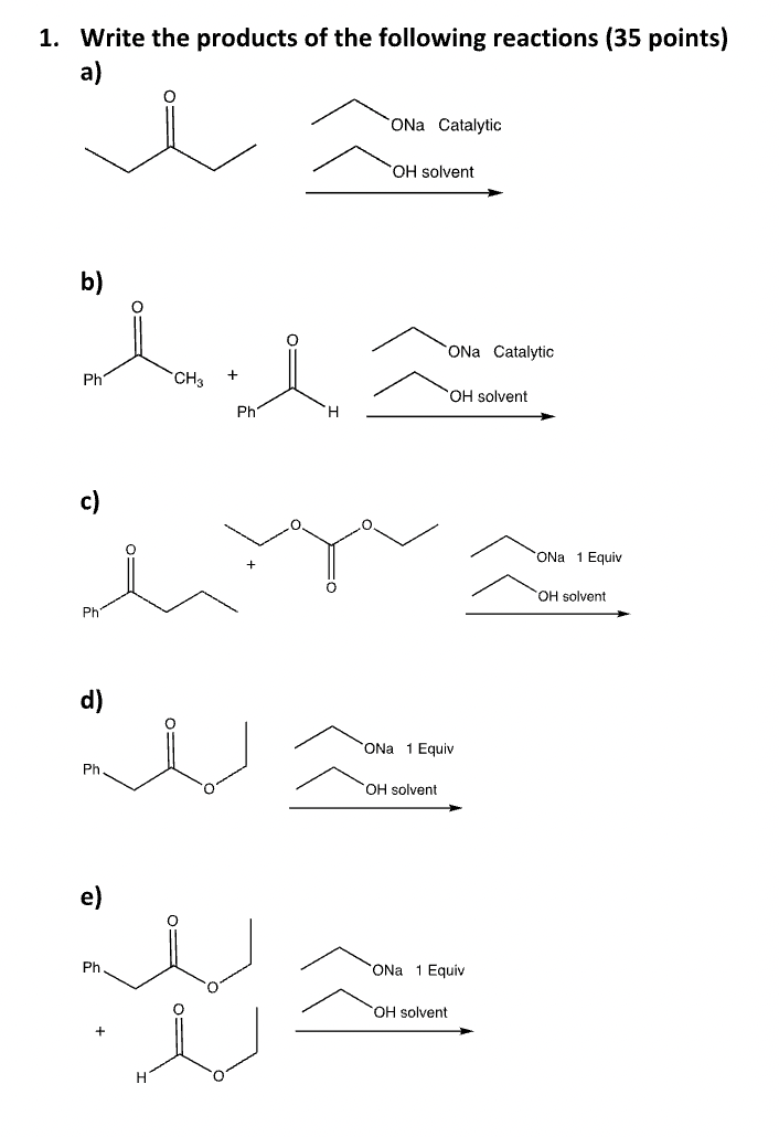Solved Write The Products Of The Following Reactions