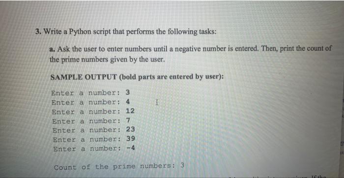 Solved 3. Write a Python script that performs the following | Chegg.com