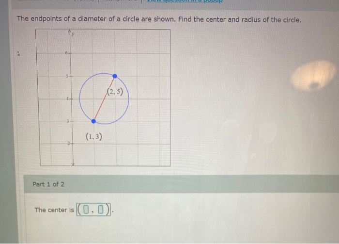 Solved The endpoints of a diameter of a circle are shown. | Chegg.com