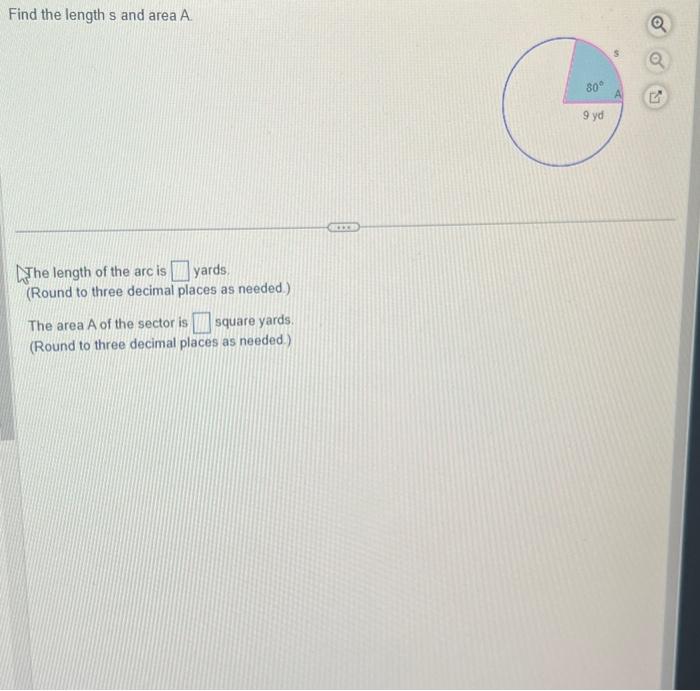 Solved Find the length s and area A. The length of the arc | Chegg.com