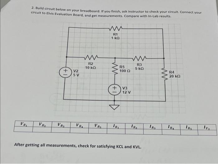 Solved 2. Build circuit below on your breadboard. If you | Chegg.com