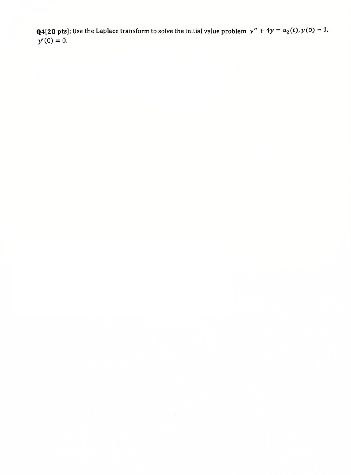 Solved Q4[20 ﻿pts]: Use the Laplace transform to solve the | Chegg.com