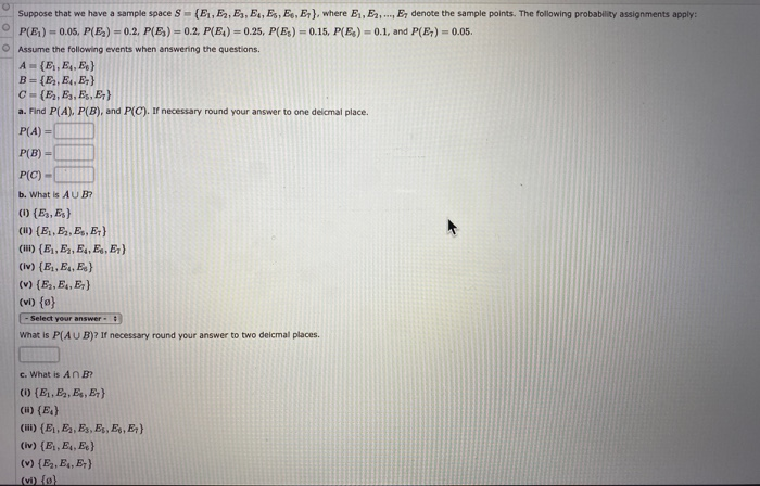 Solved suppose that we have a sample space S= (E1, E2, E3, | Chegg.com