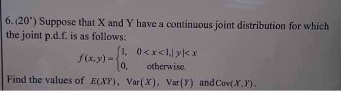 Solved Suppose that X and Y have a continuous joint | Chegg.com