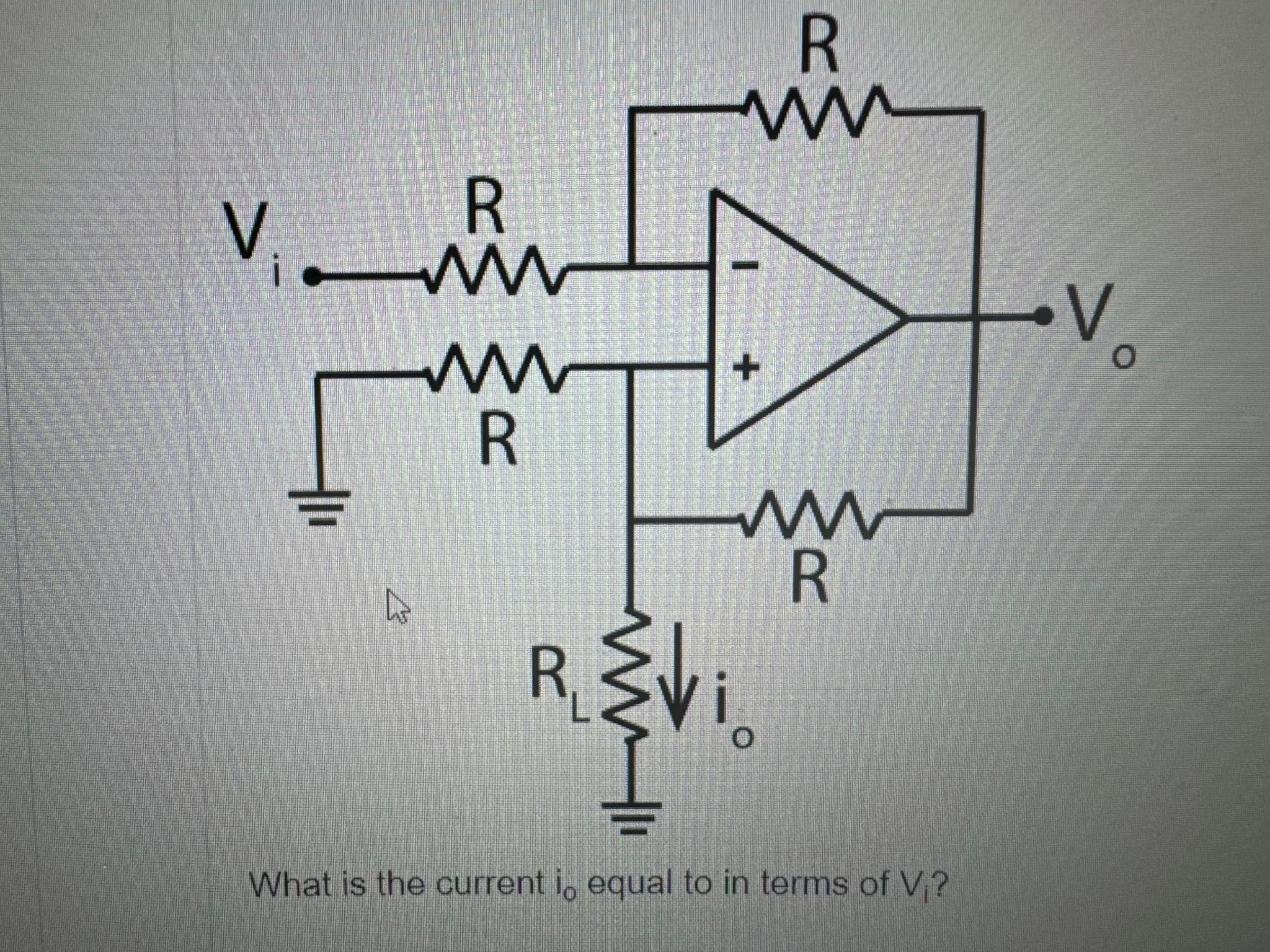 Solved What is the current i0 ﻿equal to in terms of Vi ? | Chegg.com