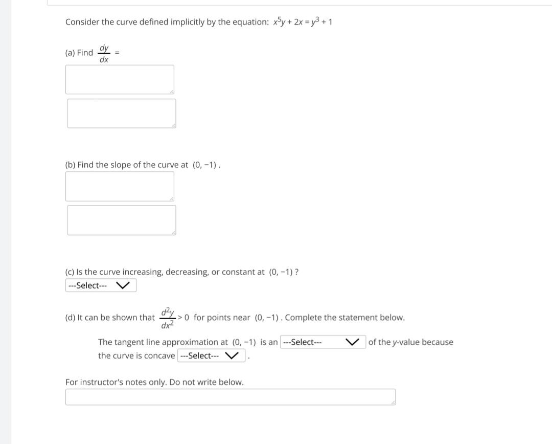 Solved Consider the curve defined implicitly by the | Chegg.com