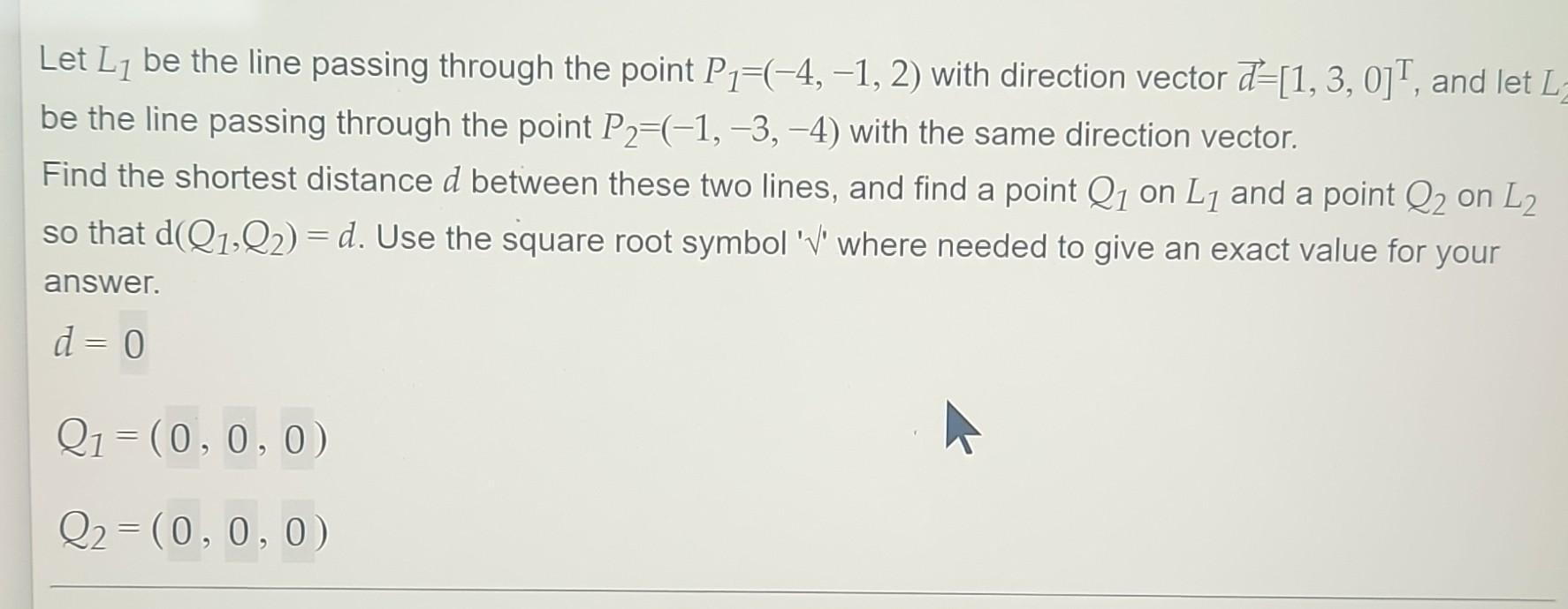 Solved Let L1 be the line passing through the point | Chegg.com