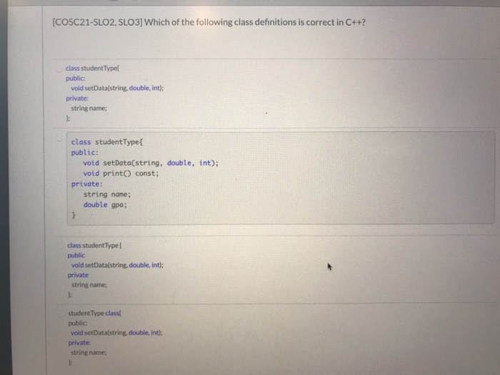 Solved (COSC21-SLO2, SLO3] Which of the following class | Chegg.com